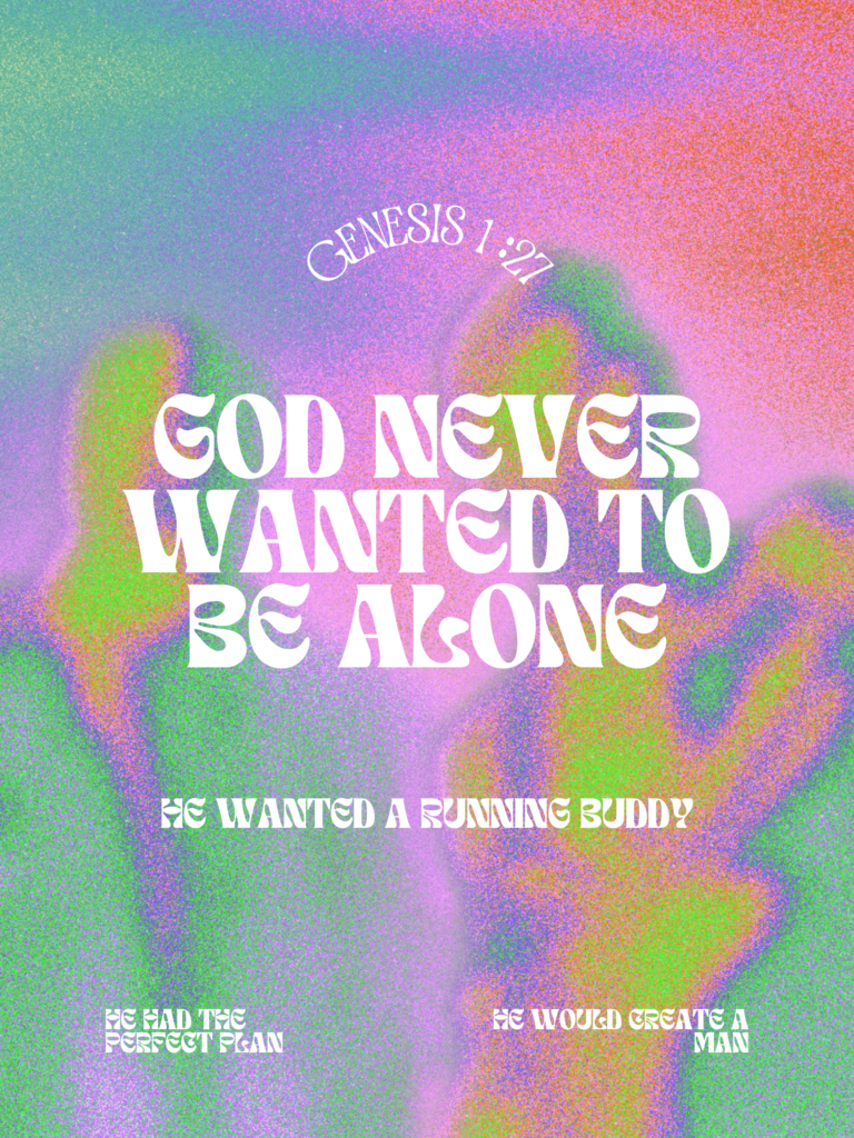God Never Wanted To Be Alone - A Child's Place